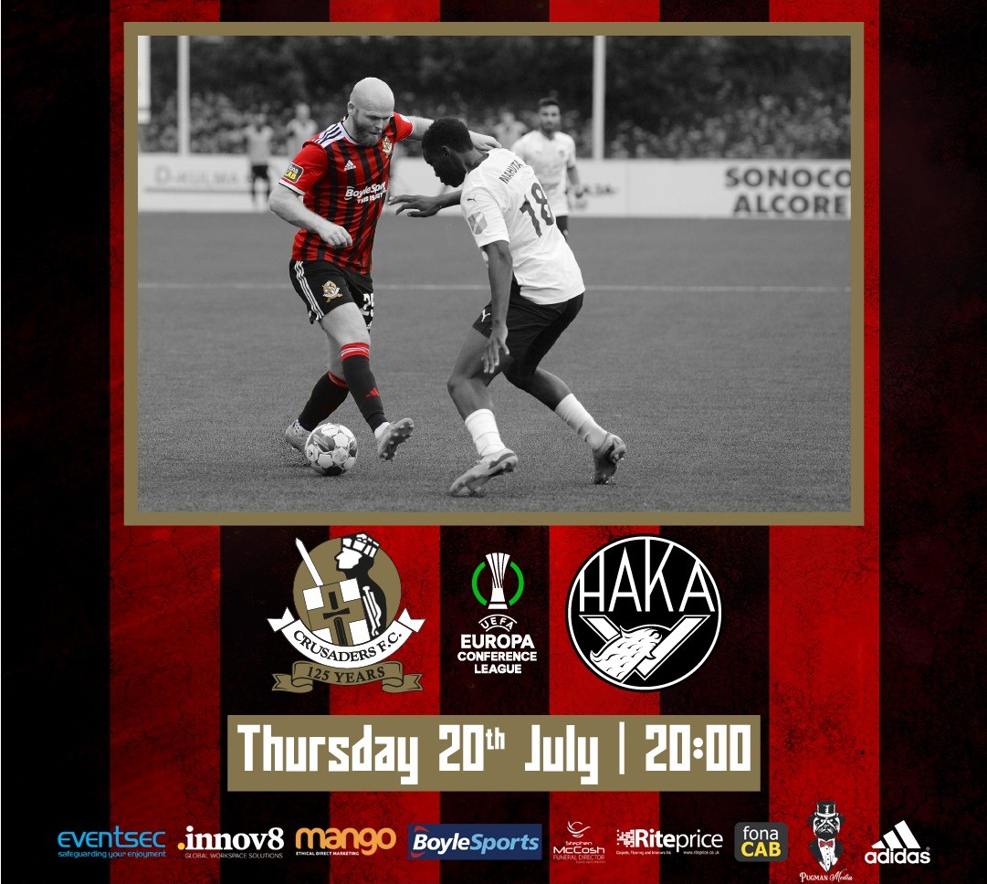 Crusaders v FC Haka. EUROPA CONFERENCE LEAGUE QUALIFIER 1ST RD 2nd LEG ...