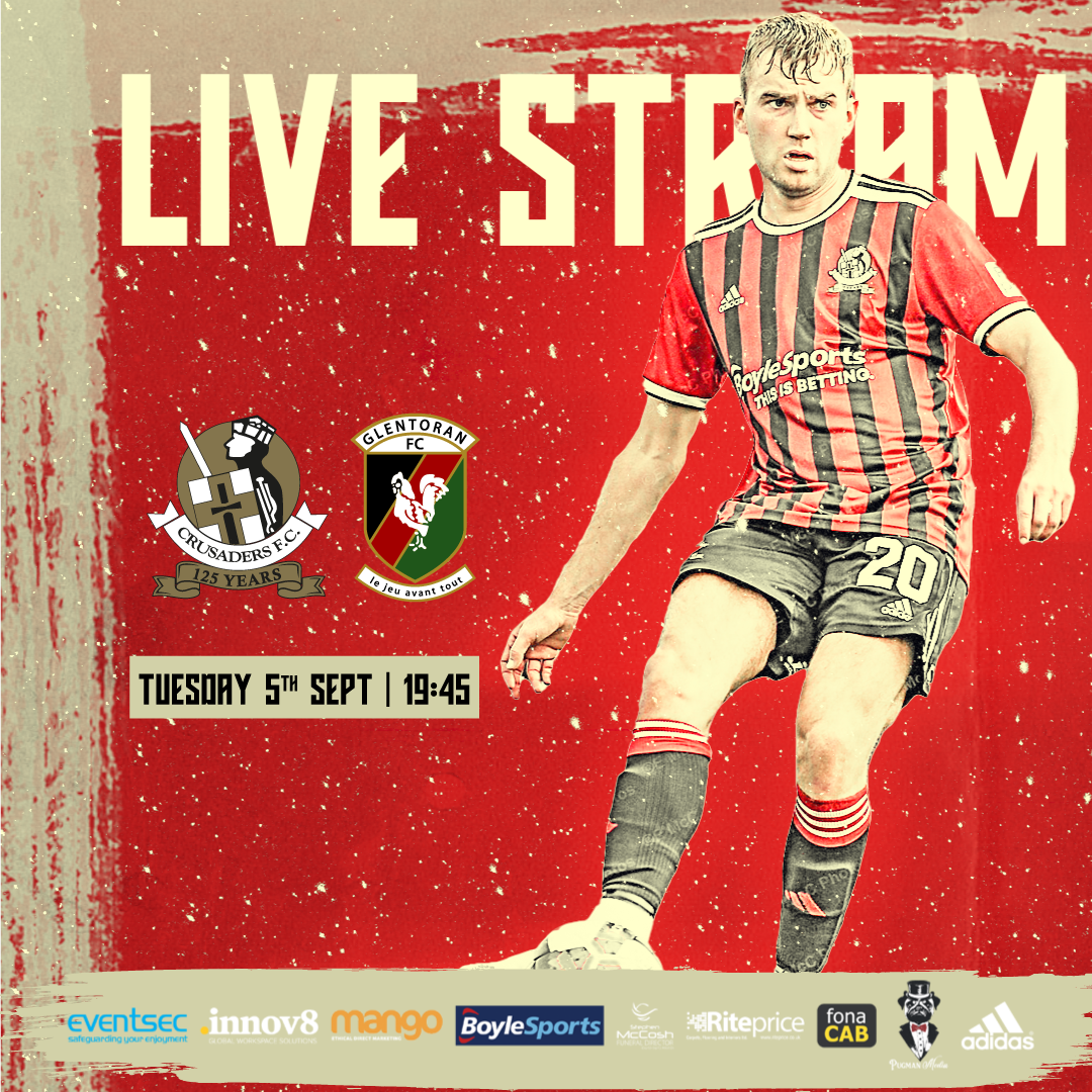 Crusaders v Glentoran To Be Streamed